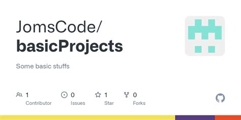 Github Jomscodebasicprojects Some Basic Stuffs
