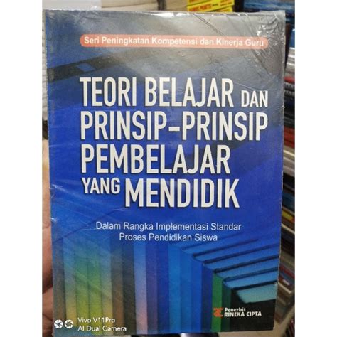 Jual TEORI BELAJAR DAN PRINSIP PRINSIP PEMBELAJARAN YANG MENDIDIK