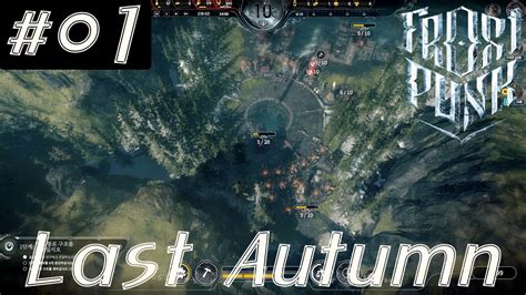 프로스트펑크 Dlc 마지막가을 Frostpunk Last Autumn 1 시작합니다 렛츠고 Youtube