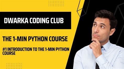Introduction To The Min Python Course Dwarka Coding Club Youtube