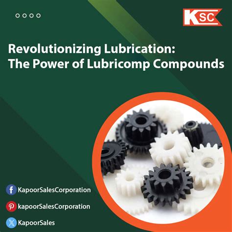 Revolutionizing Lubrication The Power Of Lubricomp Compounds