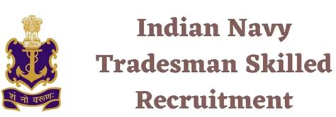Indian Navy Tradesman Skilled Recruitment 2023 Apply Online For 248