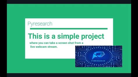 Pyresearch On Linkedin Python Opencv Tutorial Capture Images From Webcam