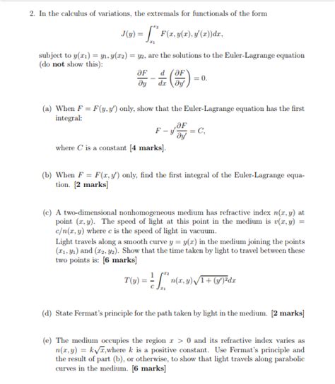Solved 2 In The Calculus Of Variations The Extremals For