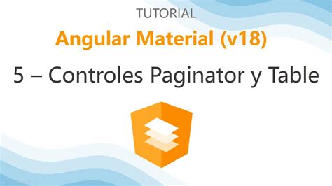 Angular Material 5 Controles Paginator Y Table Youtube