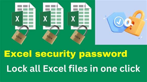 Password Protect For Excel File One Password Using Multiple File