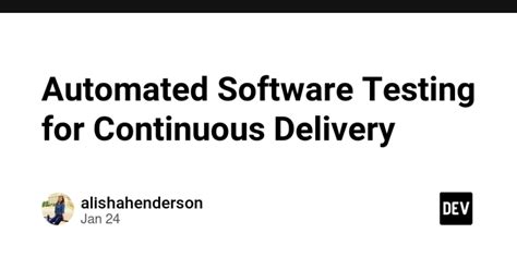 Automated Software Testing For Continuous Delivery Ezyspot