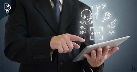 E Kyc คืออะไร คำตอบและการเตรียมพร้อมเพื่อธุรกิจไม่สะดุด Beid