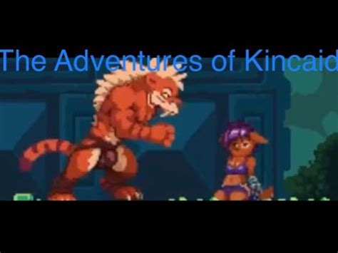 Adventures Of Kincaid