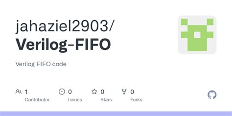 GitHub Jahaziel2903 Verilog FIFO Verilog FIFO Code
