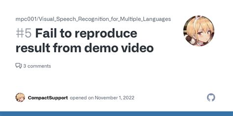Fail To Reproduce Result From Demo Video Issue Mpc Visual Speech Recognition For