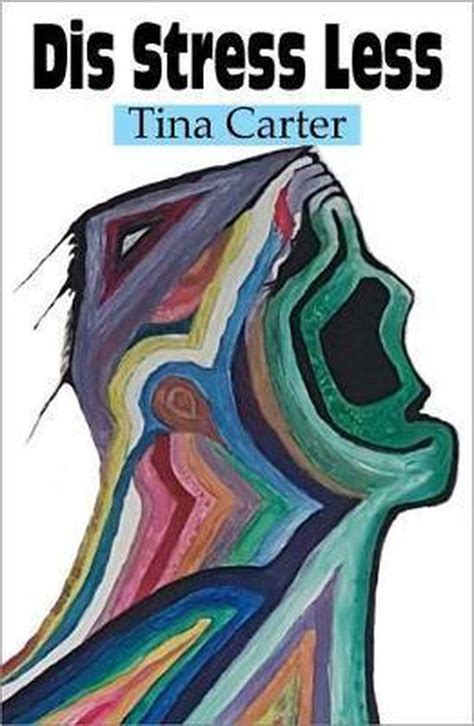 Dis Stress Less Tina Carter 9780722349533 Boeken