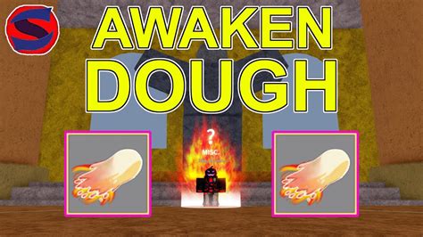 How To Awaken Dough Fruit Update 17 Part 3 Blox Fruits Youtube