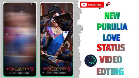 New Purulia Status Video Edting Tanding Status Video Edting Alight