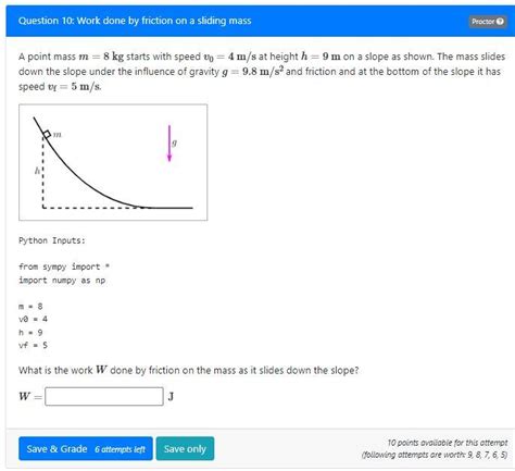 Solved Question 10 Work Done By Friction On A Sliding Mass