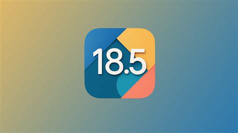 Ios 185正式版推出時間是何時？帶你提前解析新功能和優化重點 瘋先生