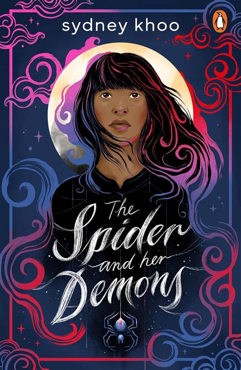 The Spider And Her Demons Khoo Sydney Au Books
