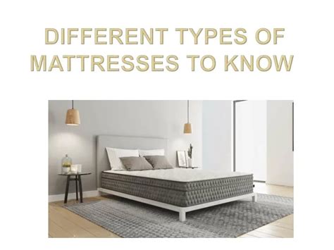 PPT Different Types Of Mattresses To Know PowerPoint Presentation Free Download ID 12450779