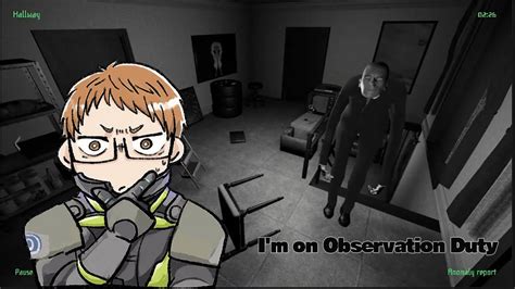 【im On Observation Duty 】部屋と怪奇現象と変態 Youtube