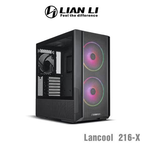 Lian Li 聯力 Lancool 216 Argb Atx／mini Itx 玻璃透側機殼／機箱黑 Lancool 216 X