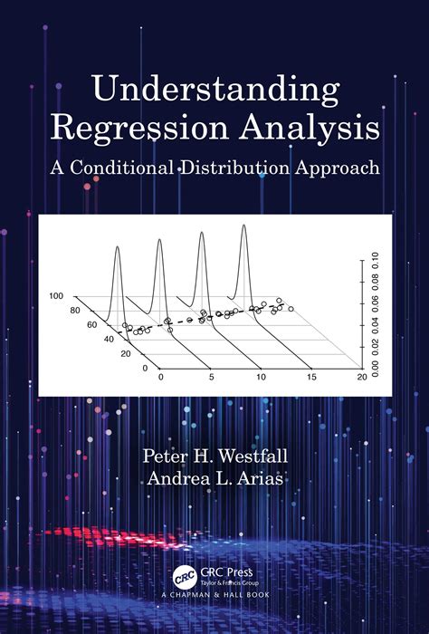 Understanding Regression Analysis A Conditional Distribution Approach Pdfepub Version