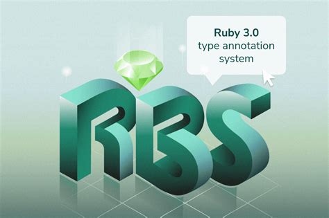 An Exploration Of Rbs By Ruby Is It Production Ready Whitespectre Ideas