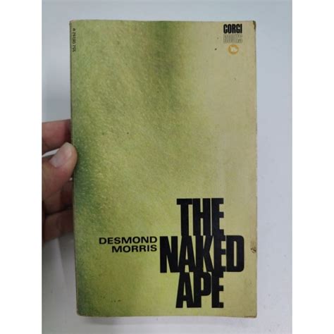 [bb] [used] The Naked Ape By Desmond Morris Nonfiction Anthropology Science Evolution
