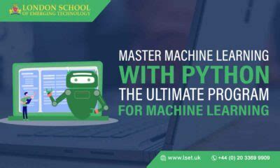 Python Machine Learning The Ultimate Program LSET