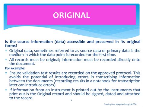 Ensuring Data Integrty Through Alcoa Basic Data Integrity
