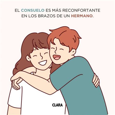 100 Frases De Hermanos Bonitas Y Con Mucho Amor