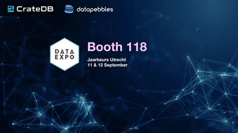 Dataexpo Datapebbles Cratedb Datainnovation Jaarbeurs Utrecht Datapebbles