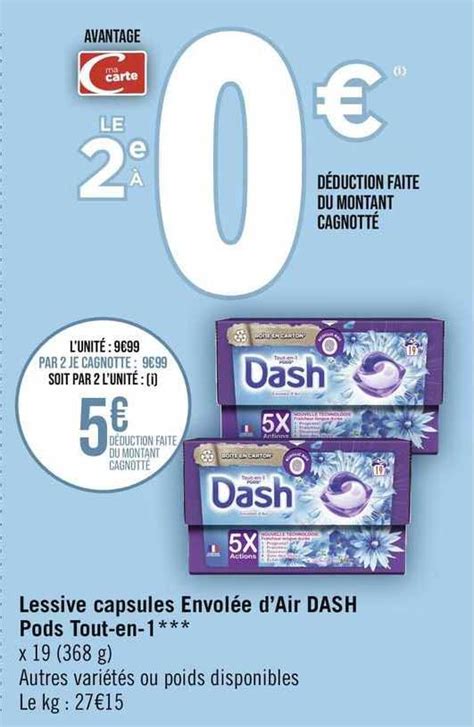 Promo Lessive Capsules Envolée D air Dash Pods Tout en 1 chez Géant