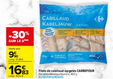 Promo Filets De Cabillaud Surgelés Carrefour chez Carrefour iCatalogue fr