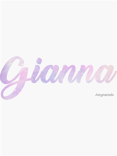 Gianna Sticker For Sale By Amymarado Redbubble