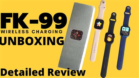 Fk99 Smartwatch Unboxing Urduhindi Fk75 Better Than Fk78 Fk88
