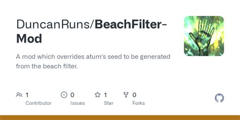 Github Duncanrunsbeachfilter Mod A Mod Which Overrides Atums Seed