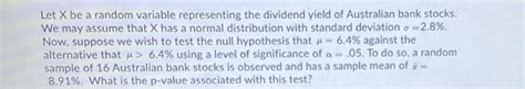 Solved Let X Be A Random Variable Representing The Dividend
