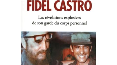 La Vida Oculta De Fidel Castro Revelada En Un Libro Enfoque Internacional