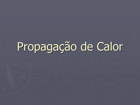 CIÊNCIAS CALOR TURMA 7º ANO PROFESSORA Aglis Delgado ppt carregar