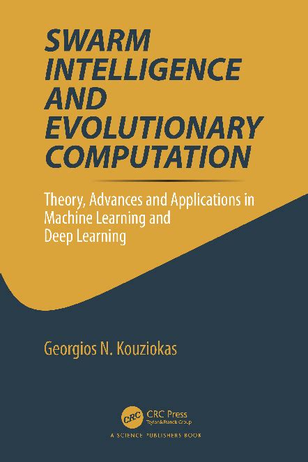 Pdf Swarm Intelligence And Evolutionary Computation Theory Advances And Applications In