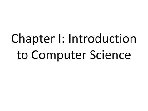 Ppt Chapter I Introduction To Computer Science Powerpoint