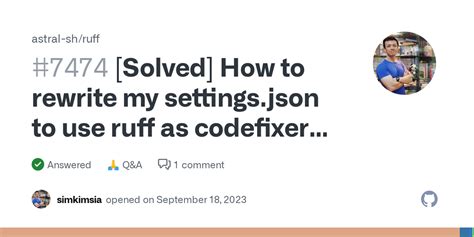 Solved How To Rewrite My Settingsjson To Use Ruff As Codefixer And