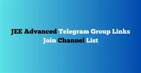 Best JEE Advanced Telegram Group Links Join Channel List 2024