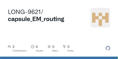 Github Long Capsule Em Routing