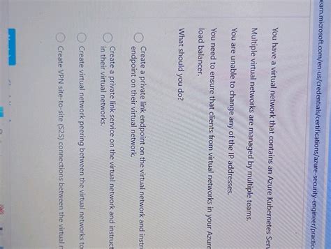 You Have A Virtual Network That Contains An Azure Kubernetes Service Multiple Virtual Networks