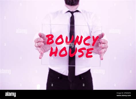 Text Sign Showing Bouncy House Word For Automated Program That Runs