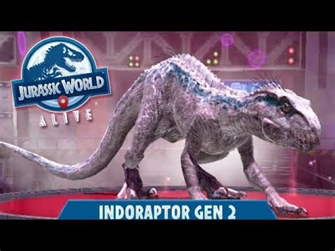 NEW INDORAPTOR GEN 2 UNLOCKED JURASSIC WORLD ALIVE YouTube