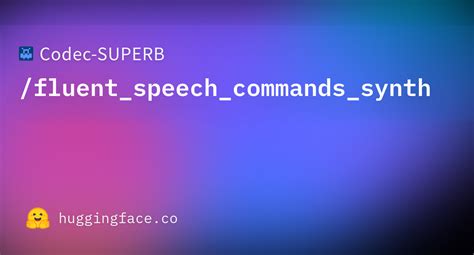 codec superb fluent speech commands synth · datasets at hugging face