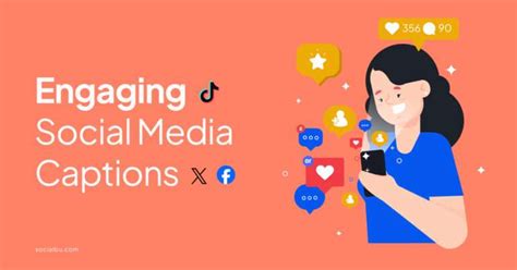 5 Tips For Writing Engaging Social Media Captions Socialbu Blog