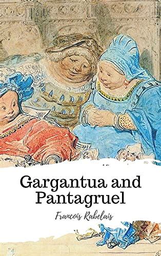 Gargantua And Pantagruelclassics Illustrated By François Rabelais